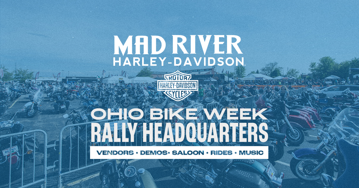 Ohio Bike Week | Mad River Harley-Davidson® | Sandusky